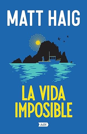 La Vida Imposible: La Nueva Novela de Matt Haig – Libro Circular